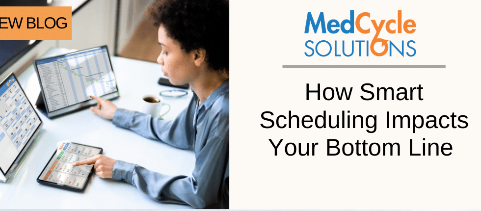 How Smart Scheduling Impacts Your Bottom Line
